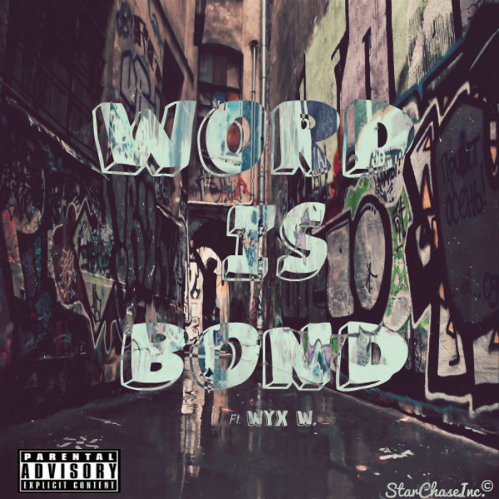 Stream Word Is Bond Ft. Wyx W. by Ashton jazz | Listen online for free ...