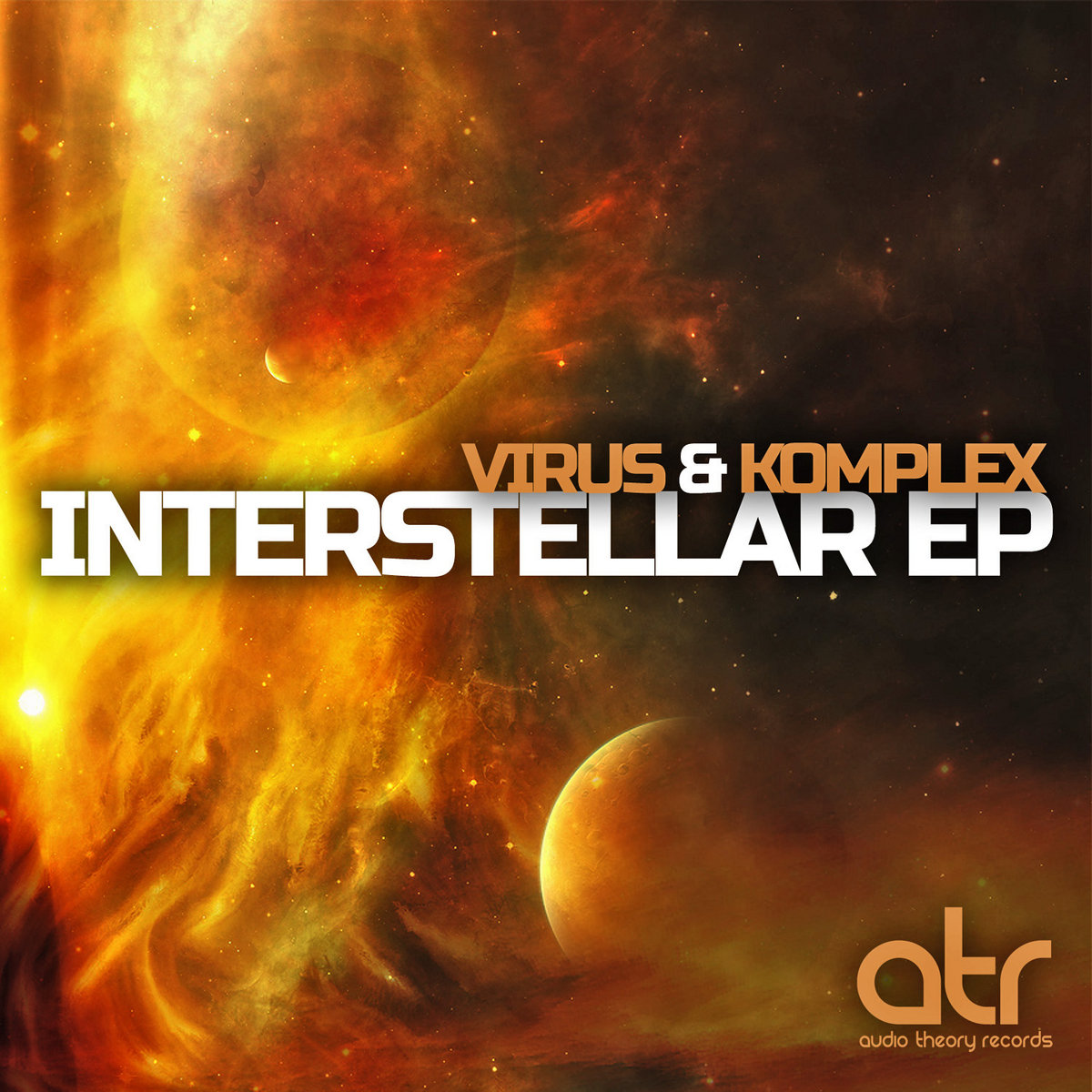 Virus & Komplex – Interstellar EP OUT NOW!!! | Theoretical Audio